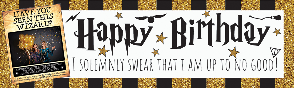 Personalised Happy Birthday Banner - Wizard I solemnly Swear - 1 Photo ...