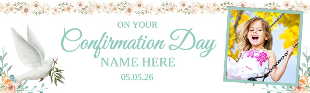 Personalised Confirmation Banner - Floral Dove - 1 Photo & Custom Text ...