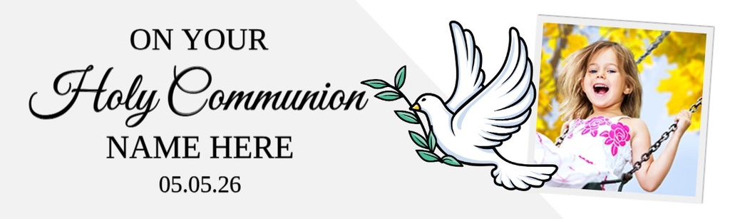 Personalised Holy Communion Confirmation Banner - Dove - 1 Photo | Cool ...
